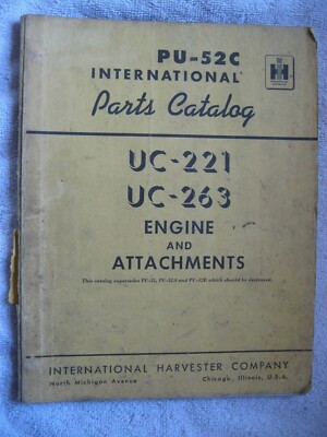 1965 IH INTERNATIONAL HARVESTER UC-221 & UC-263 STATIONARY ENGINE PARTS ...