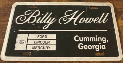 Billy Howell Ford Dealership Booster License Plate Cumming Georgia ...