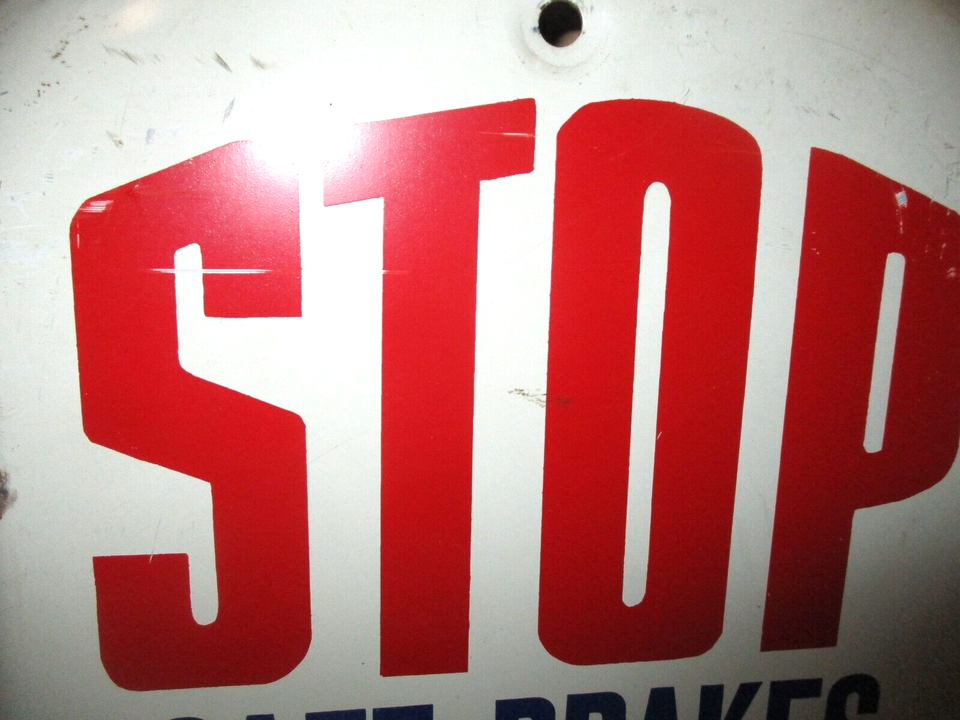 STOP - Brakes Save Lives - OLD THERMOMETER SIGN - Brake Products WAGNER ...