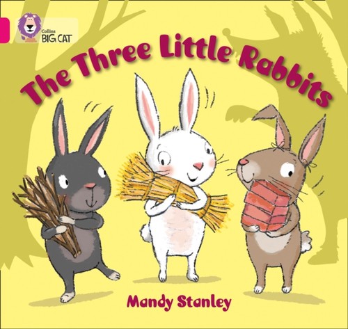 The Three Little Hasen : Band 01B / Rosa B Collins Big Cat Mandy S ...