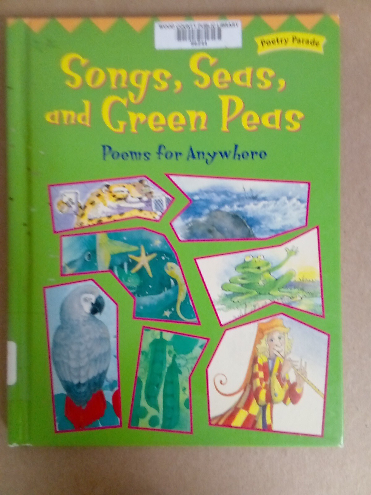Songs, Seas, and Green Peas : Poems for Anywhere by Peggy-Lou Martin ...