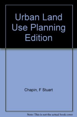 Urban Land Use Planning Edition by Chapin, F Stuart | eBay