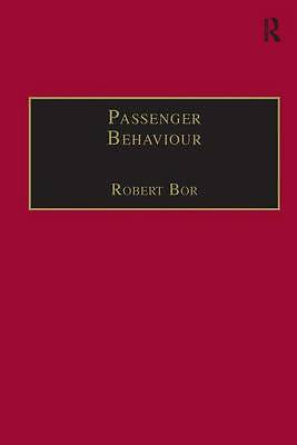Passenger Behaviour by Robert Bor (Hardcover, 2003) for sale online | eBay