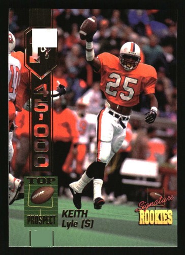 1994 Signature Rookies #32 Keith Lyle | eBay