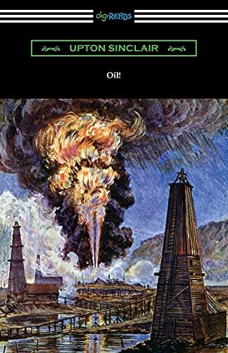 Upton Sinclair Oil! (Paperback) (UK IMPORT) 9781420981421 | eBay