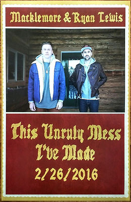 MACKLEMORE & RYAN LEWIS Unruly Mess Ltd Ed RARE Poster +BONUS Hip-Hop ...