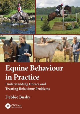 Debbie Busby Equine Behaviour in Practice (Tascabile) | eBay