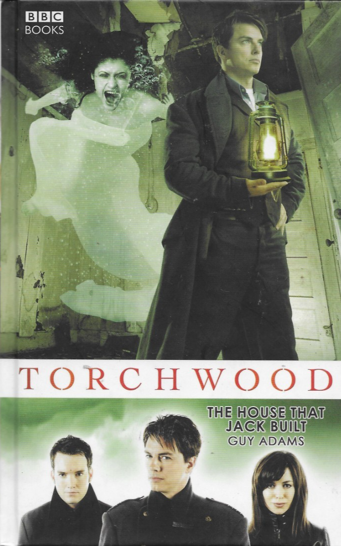 Torchwood The House That Jack Built Guy Adams Hardcover BBC Sci-Fi ...