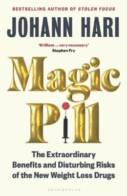 Magic Pill by Johann Hari Hardback | eBay UK
