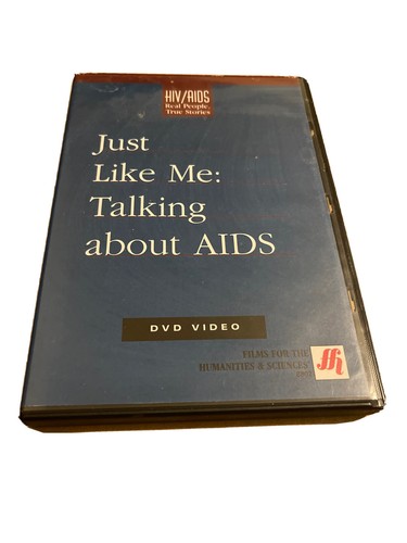Just Like Me: Talking About AIDS HIV DVD Films For The Humanities And ...
