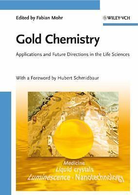 Gold Chemistry : Applications and Future Directions in the Life ...