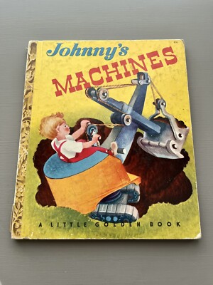 Johnny''s Machines Little Golden Book LGB "C" edition | eBay