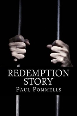 Redemption Story: Promotional Edition, Pommells 9781491059203 Free ...