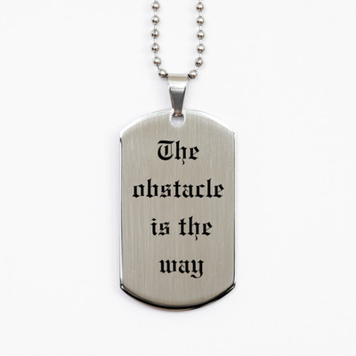 The Obstacle is the Way Engraved Dog Tag Marcus Aurelius Quote | eBay