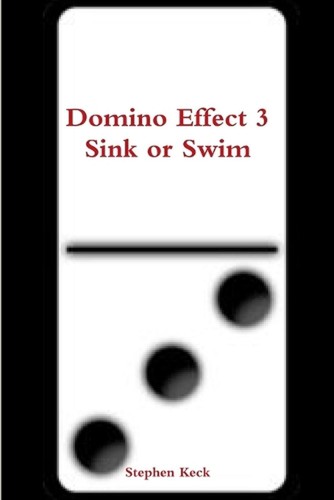 Domino Effect 3 Sink or Swim by Stephen Keck (2015, Trade Paperback ...