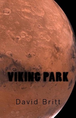 Viking Park by MR David L. Britt (English) Paperback Book 9781543263060 ...