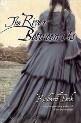 The River Between Us by Richard Peck paperback | eBay