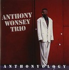 ANTHONY TRIO WONSEY - Anthonyology - CD - **BRAND NEW/STILL SEALED ...