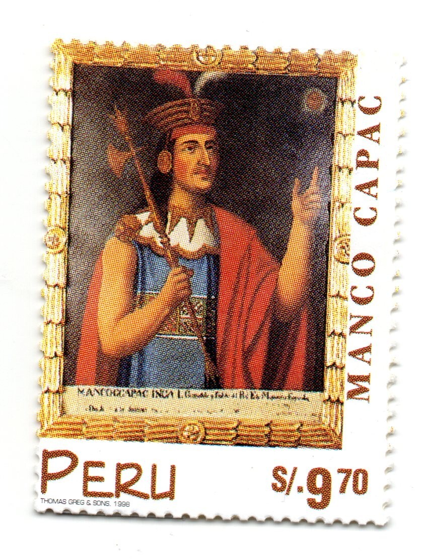 Manco Capac, 1st Sapa Inca, Empire founder, S/. 9.70, Perú 1999, accept ...
