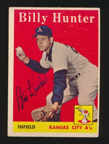 1958 Topps #98 BILLY HUNTER (Kansas City A's) *AUTOGRAPHED* | eBay