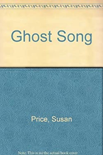 Ghost Song Hardcover Susan Price 9780374325442 | eBay