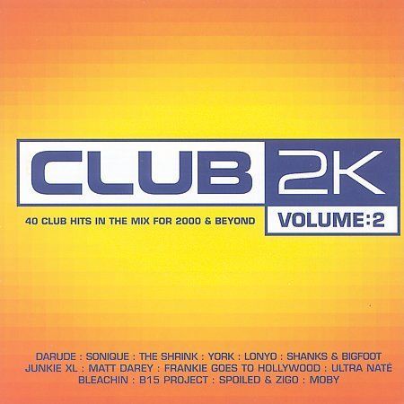 Club 2K, Vol. 2 by Various Artists (CD, Aug-2000, 2 Discs, Universal ...