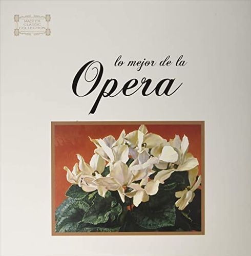 LO MEJOR DE LA OPERA / VARIOUS NEW VINYL RECORD 840705107518 | eBay