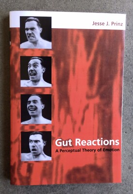 Gut Reactions: A Perceptual Theory of Emotion by Jesse J Prinz | eBay