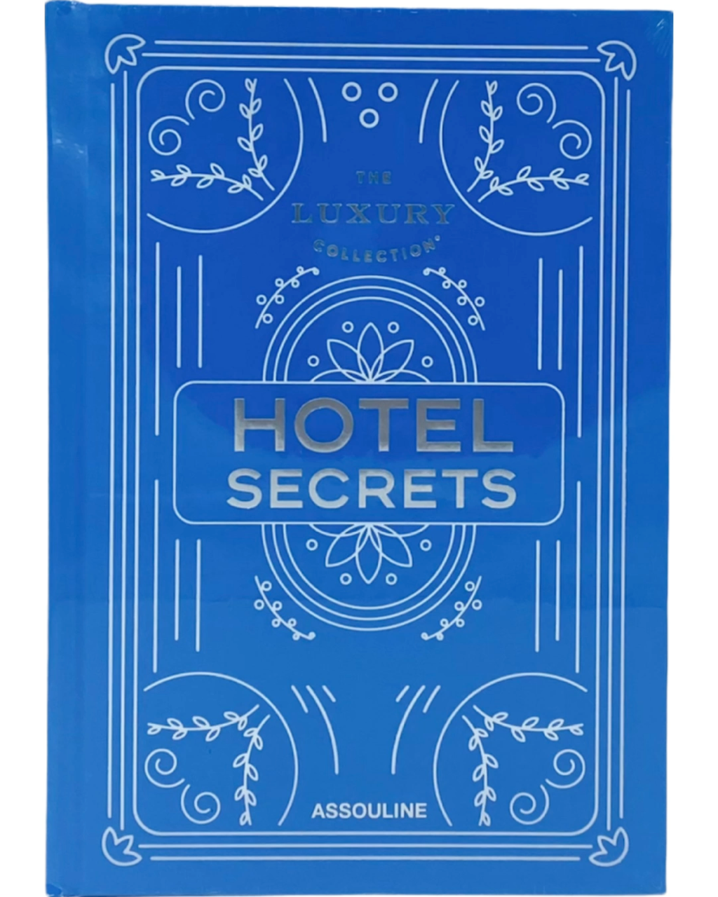 New in Wrap Hotel Secrets The Luxury Collection Assouline Book Travel ...