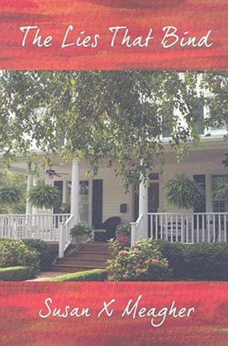 The Lies That Bind by Susan X Meagher: Used 9780979925429| eBay