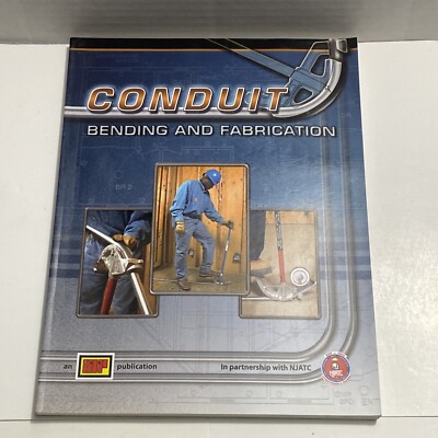 Conduit Bending And Fabrication w/ CD-ROM & Quick Reference Guide NEW ...