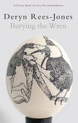 Deryn Rees-Jones Burying the Wren (Tascabile) | eBay