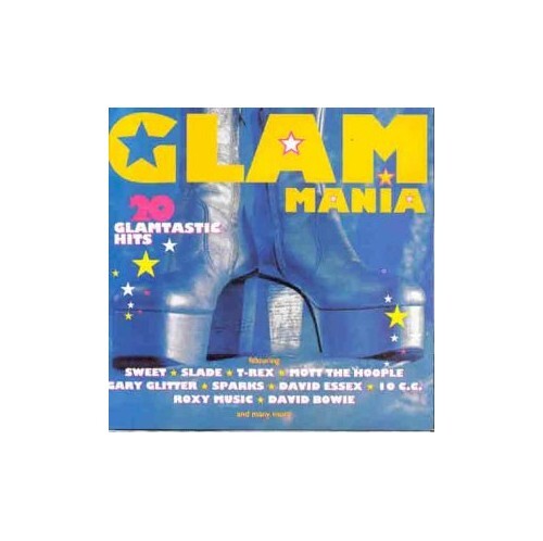 Various - Glam Mania: 20 Glamtastic 70s hits - Various CD 80VG The ...