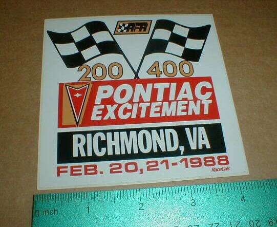 1988 Pontiac 200 400 Richmond raceway Virginia vtg Nascar racing decal ...
