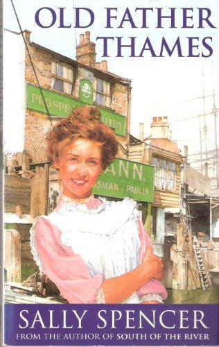 OLD FATHER THAMES By Sally Spencer. 9780304364992 | eBay