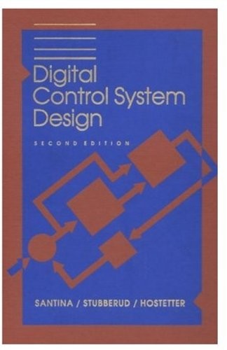 DIGITAL CONTROL SYSTEM DESIGN (THE OXFORD SERIES IN By Mohammed S. Mint ...