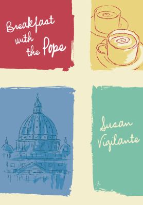 Breakfast with the Pope by Susan Tunney (2010, Hardcover) for sale ...