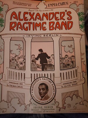 1911 1938 ALEXANDER'S RAGTIME BAND RAG SHEET MUSIC Irving Berlin VG SM1 ...