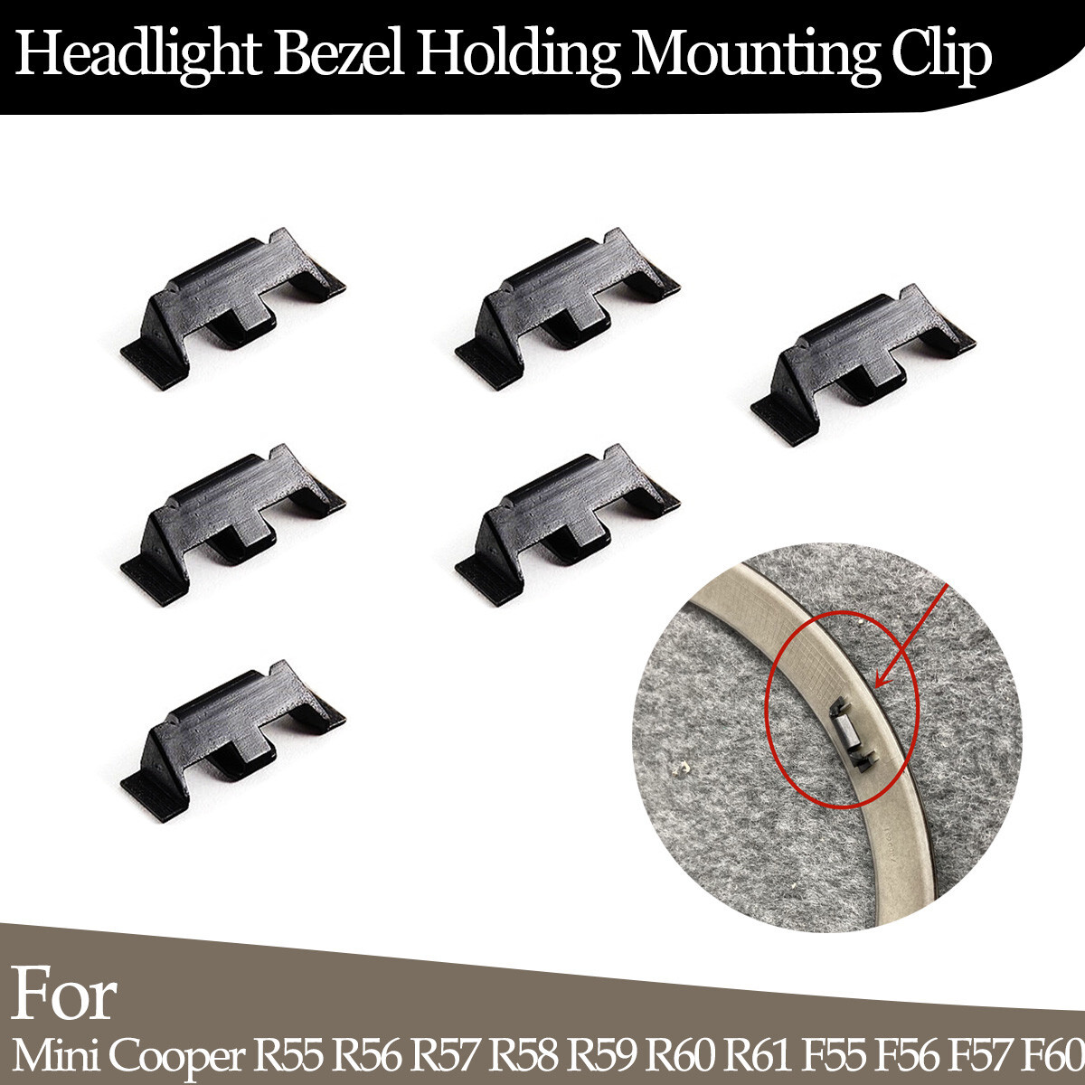 6PCS Headlight Bezel Holding Mounting Clip For Mini Cooper 07-18 R55 56 ...