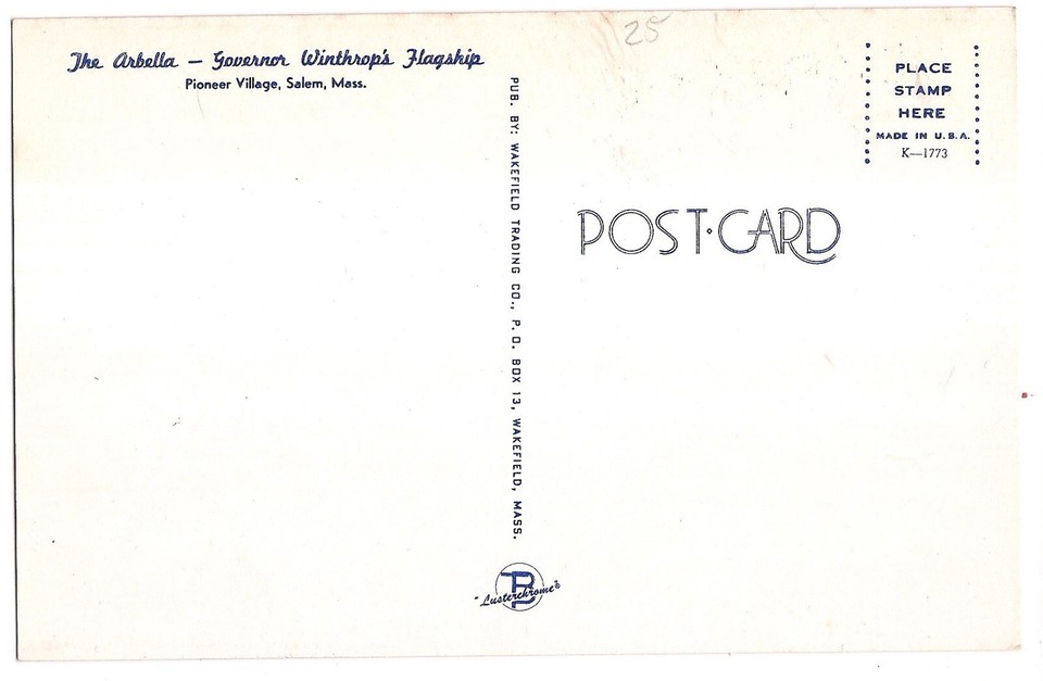 The ARBELLA Governor Winthrops Flagship Ship Pioneer Village Salem Mass ...