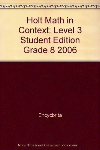 MATHEMATICS IN CONTEXT, LEVEL 3 By Rinehart And Winston Holt ...