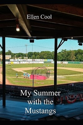 My Summer with the Mustangs by Cool, Ellen -Paperback | eBay Australia