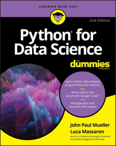 John Paul Mueller Luca Massaron Python for Data Science For Dummies (Poche) 9781119547624 | eBay