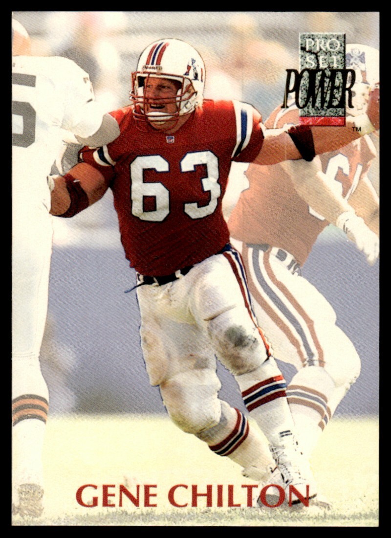 1992 Pro Set Power GENE CHILTON #63 New England Patriots Rookie RC ...