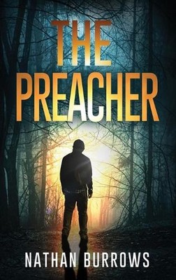 The Preacher by Nathan Burrows Hardcover Book 9781917016018| eBay