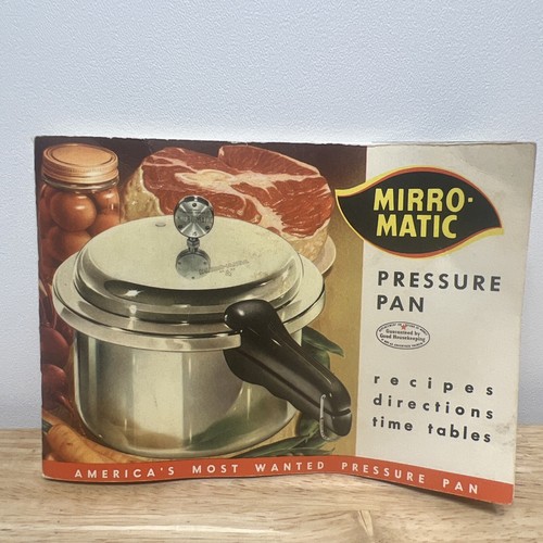 Mirro Matic Pressure Cooker Canner Canning Directions Manual Recipe ...
