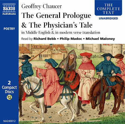General Prologue and the Physician's Tale : In Middle English and in ...