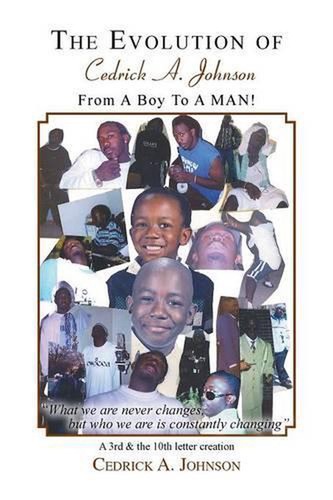 The Evolution of Cedrick A. Johnson: A 3rd & the 10th Letter Creation ...