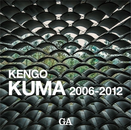 Kengo Kuma Sammlung 2006-2012 ― Kengo Kuma 2006-2012 | eBay.de