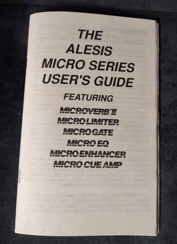 Alesis Micro Series User's GUIDE Copy Microverb II, Limiter, Gate, EQ ...